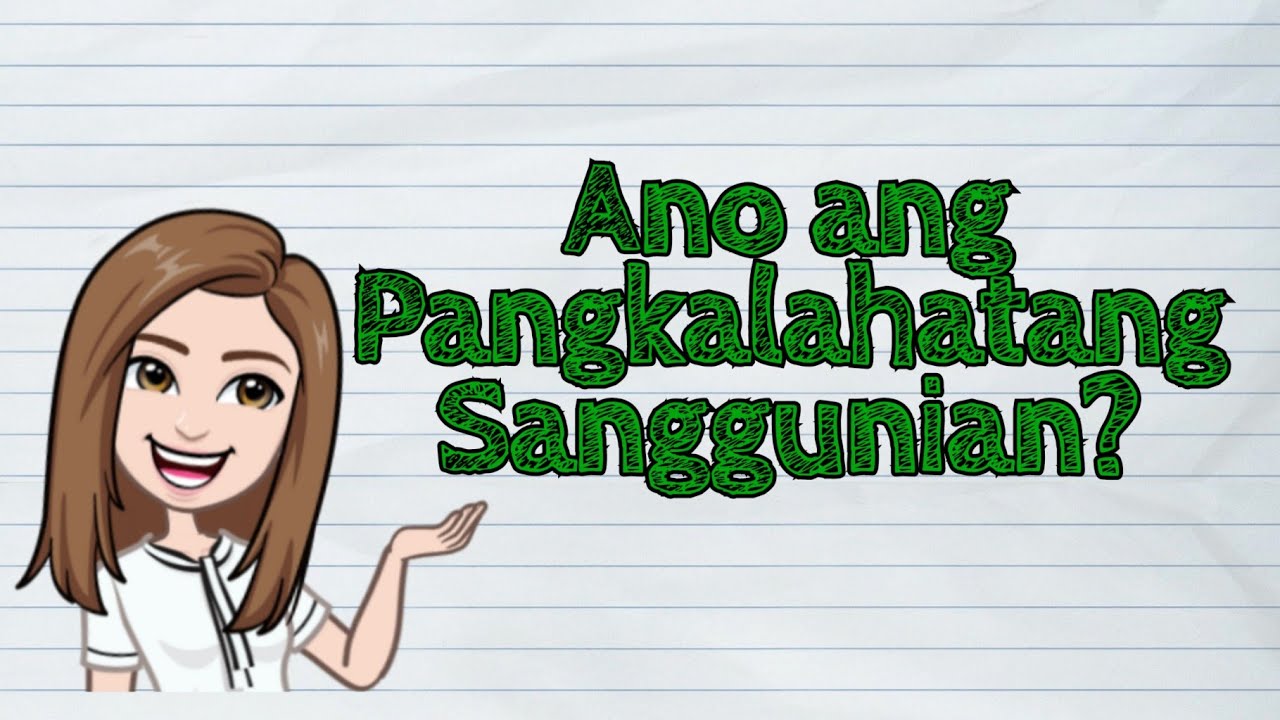 (FILIPINO) Ano ang Pangkalahatang Sanggunian? | #iQuestionPH