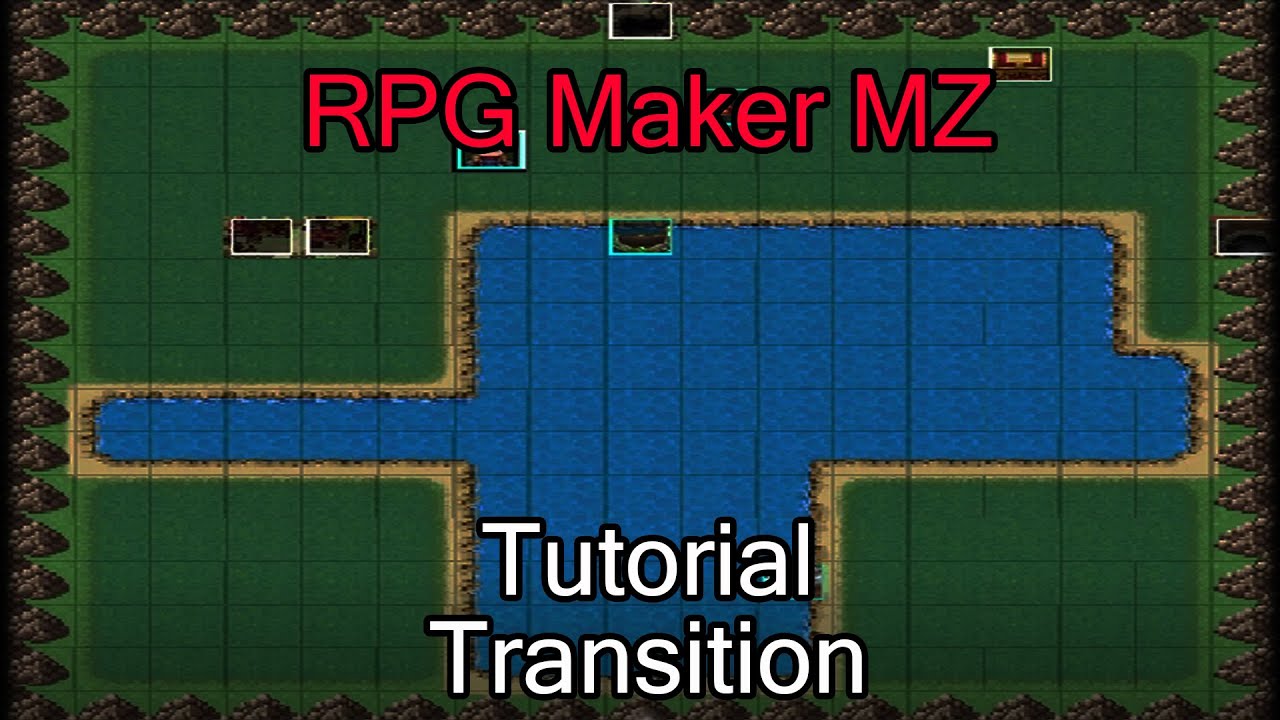 RPG Maker MZ: Tutorial: Transition