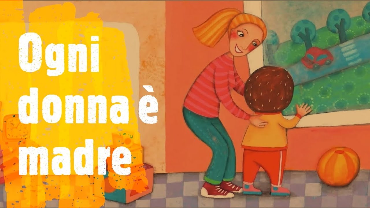 Ogni donna è madre - Buona festa della mamma