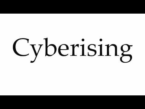 How to Pronounce Cyberising
