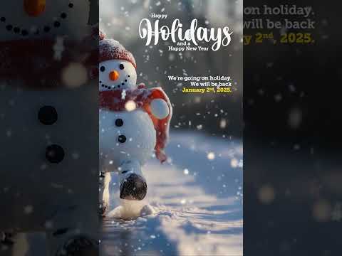 Wishing Everyone a Wonderful Holiday and a Happy New Year. See you in 2025.