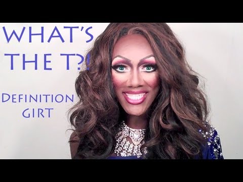What's The T?! "Definition Girt"