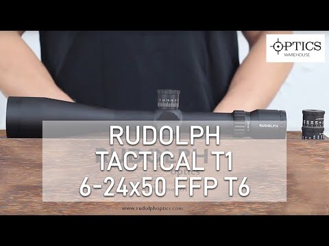 Rudolph Tactical T1 6-24x50 FFP T6 ¼ MOA Riflescope - QUICK-FIRE REVIEW