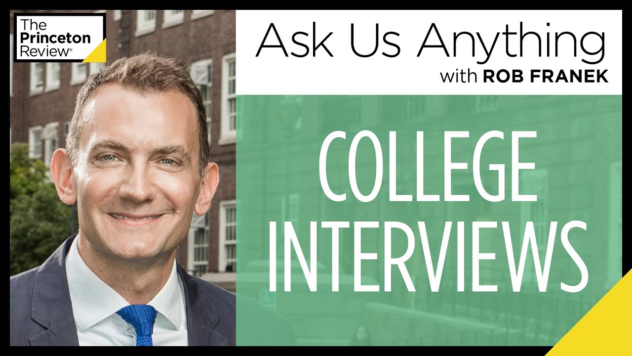 8 Tips for Acing Your College Interviews | The Princeton Review