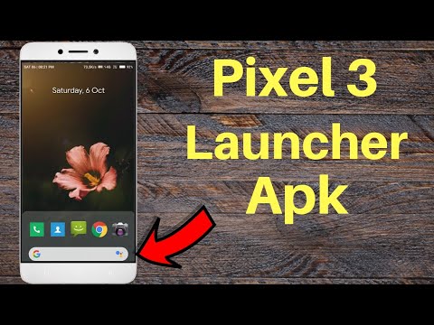 Pixel 3 Launcher | Pixel 3 XL Launcher Apk | Pixel 3 Launcher With Google Assistant | Pixel 3 look