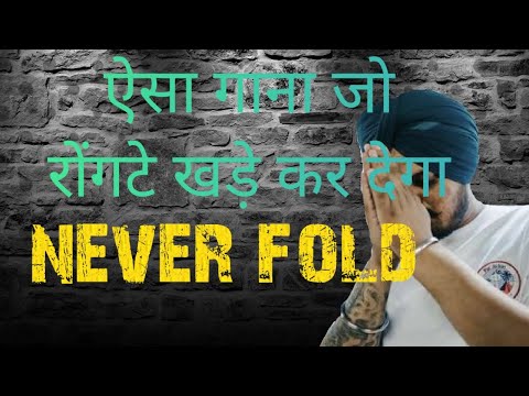 Never fold(Hindi meaning )/no name ep //sidhu moosewala (sunny malton)no name )