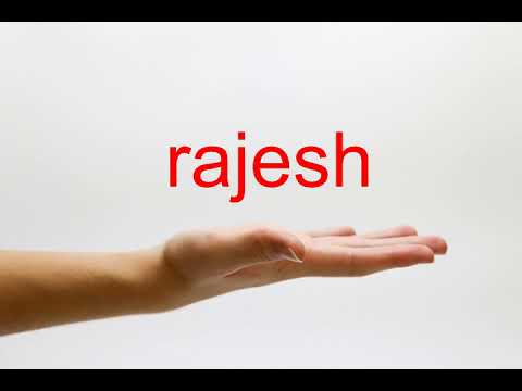 How to Pronounce rajesh - American English