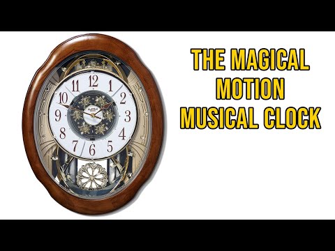 The Magical Motion Musical Clock