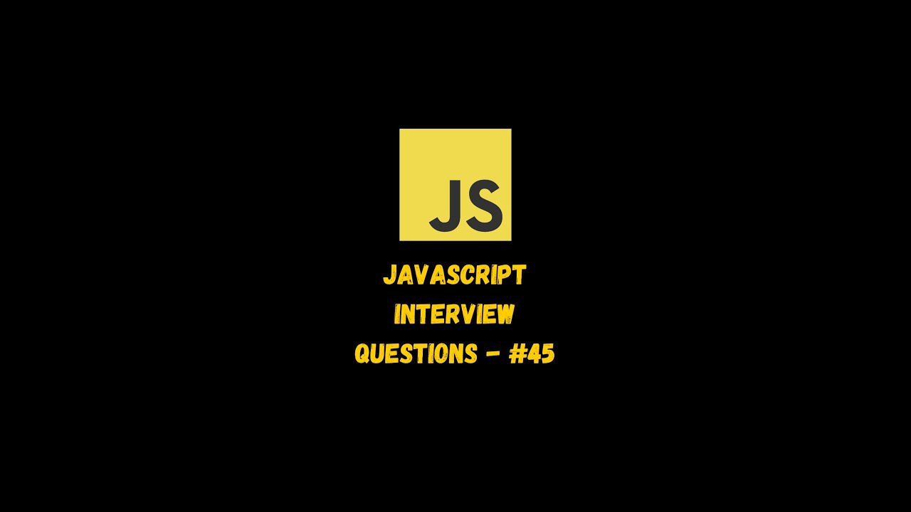 Javascript Interview Questions #45. Guess the output ? #coding #javascript #interview #question