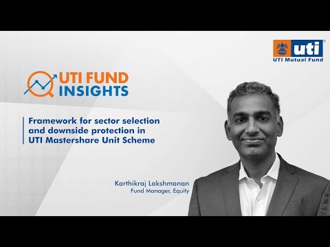 Framework for sector selection and downside protection in UTI Mastershare Unit Scheme