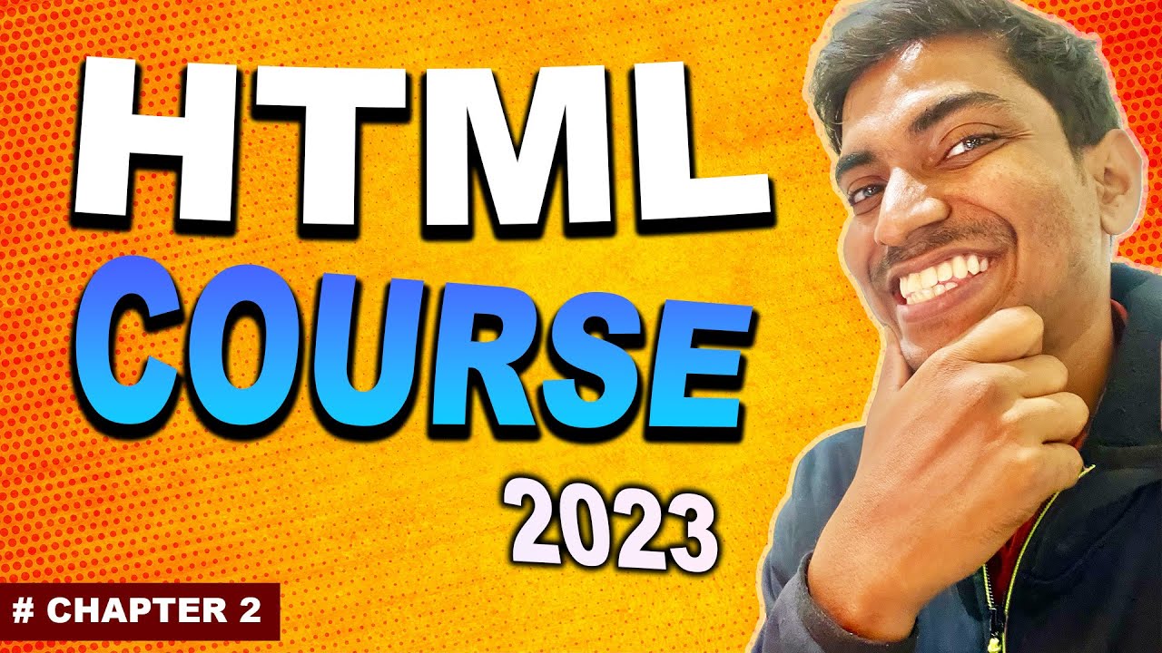 HTML  Course Hindi - Beginner to Pro ( 2023 ) | Chapter 2