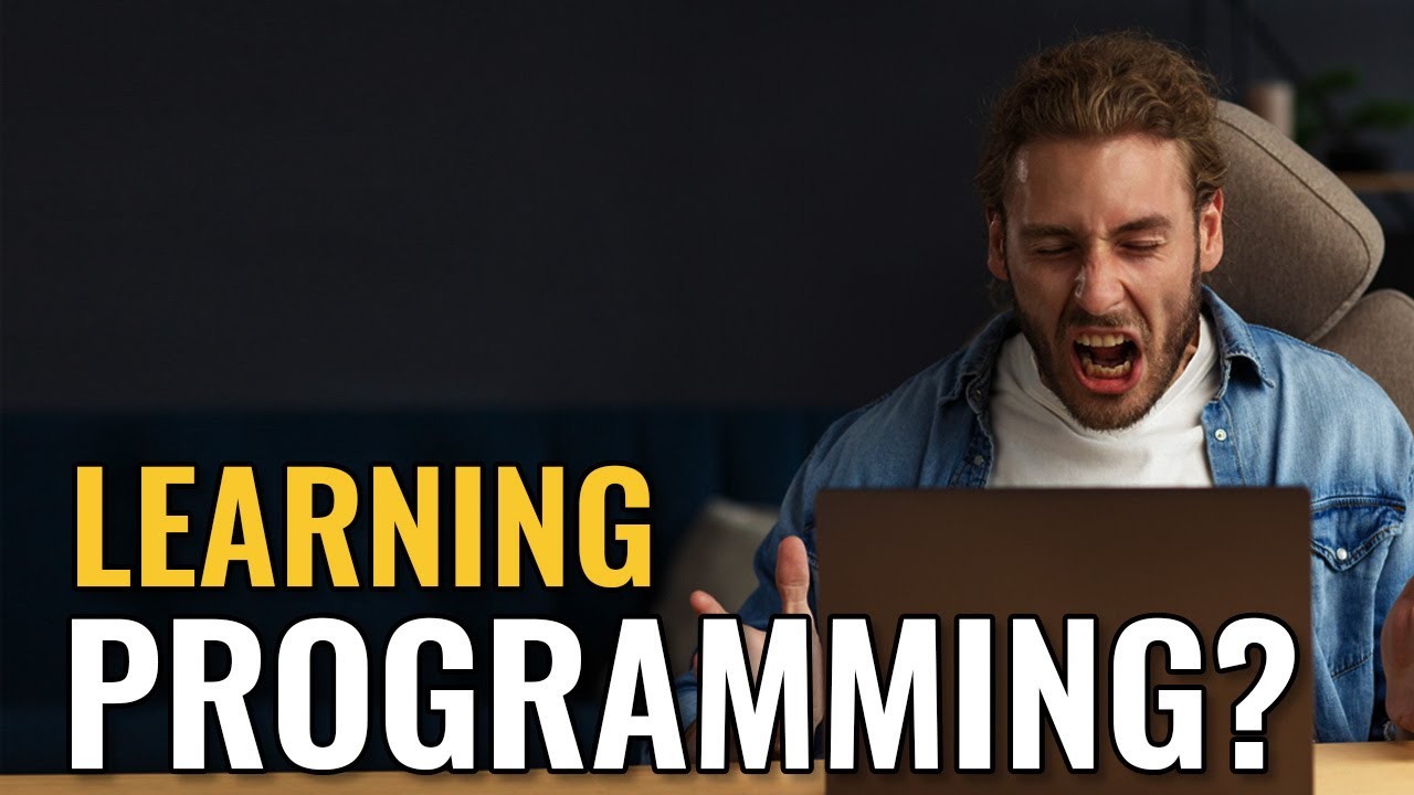 I Don't Know How To Learn Programming!