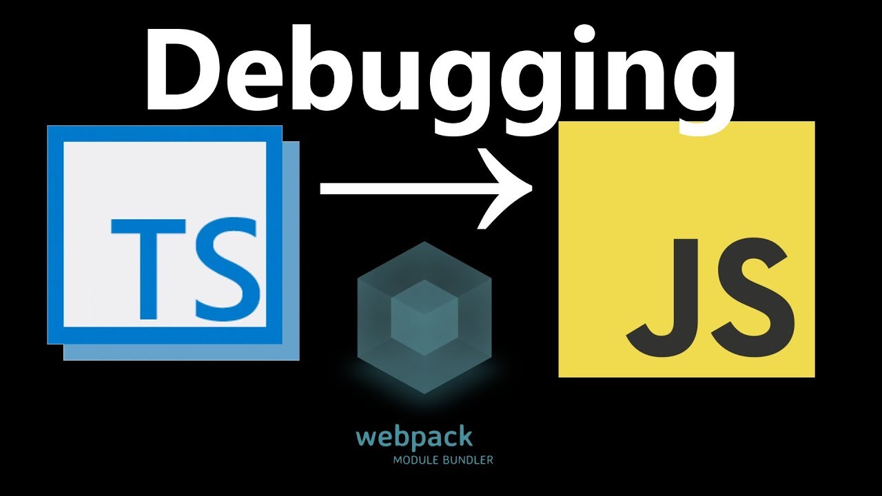 How to Debug Typescript and Hit Breakpoints | 2018