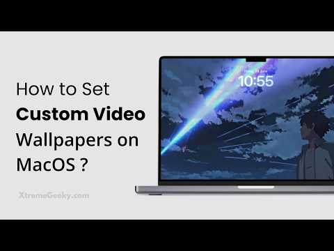 how to set custom video wallpapers on macbook macOS
