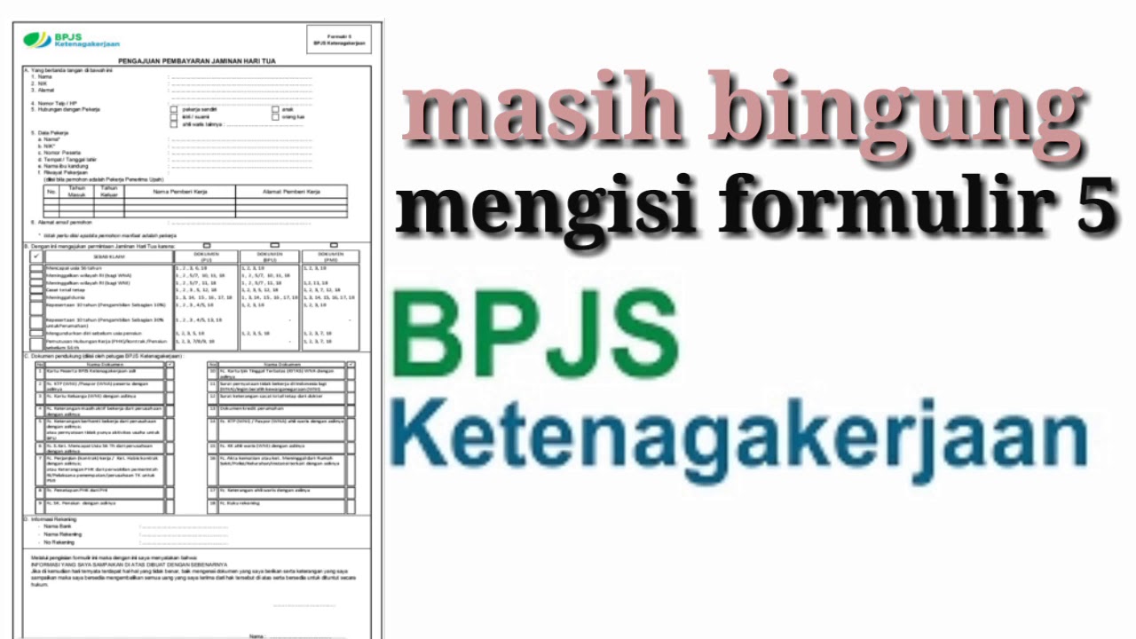 Cara mengisi data formulir 5 BPJS ketenagakerjaan