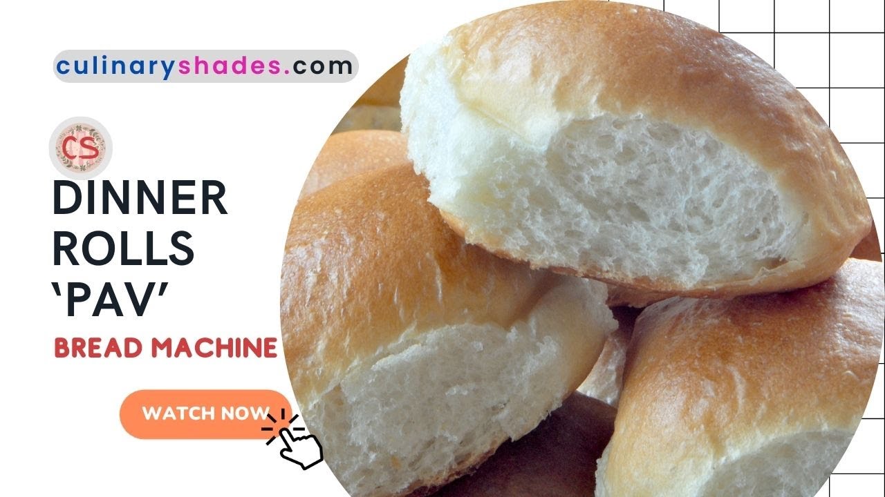 Dinner rolls Vegan | Pav - Recipe with no-egg and  no-milk