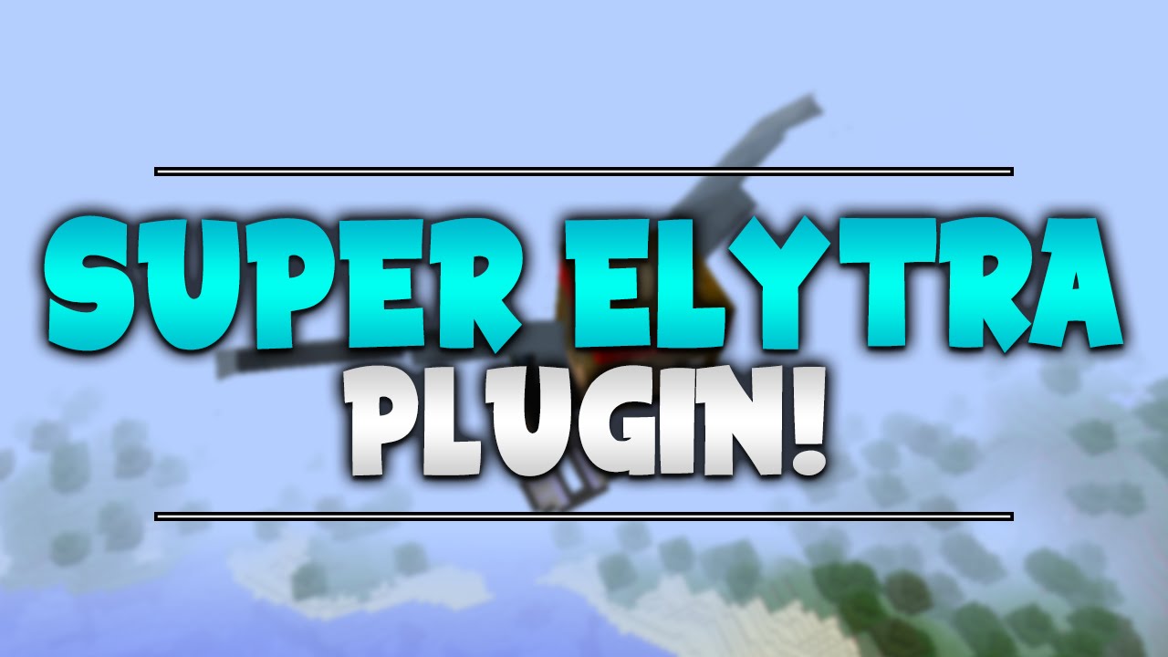 SUPER ELYTRA! | Minecraft Plugin Tutorial
