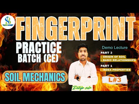 L 3 - Origin of Soil & Basic Relationships - Part 3 + Index properties - Part 1 | Soil Mechanics