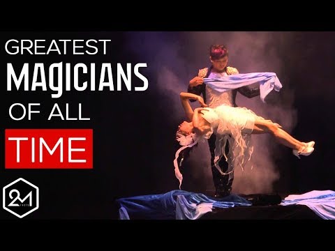 Top 10 Greatest Magicians Of All Time