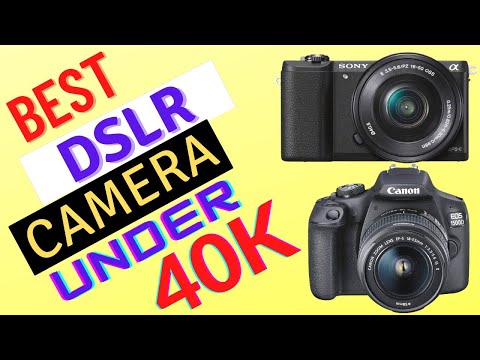 Best 5 DSLR camera under โน40000 โก camera under 40k โก dslr camera price in india ๐ฎ๐ณโก Shopping info