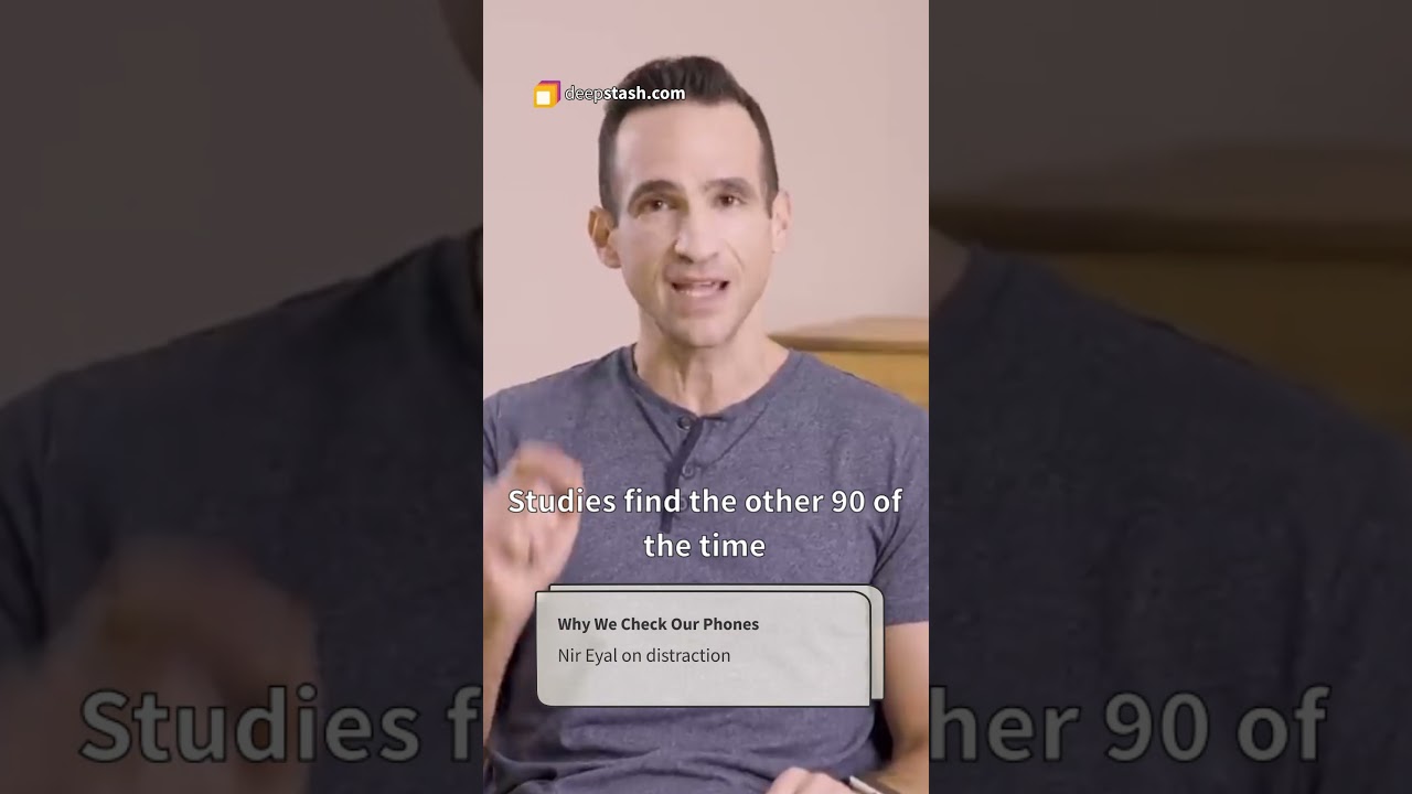 Nir Eyal - Why we check our phones #shorts