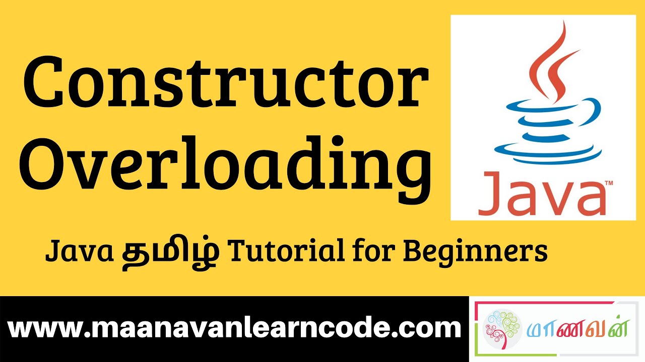 Java Constructor Overloading | Example | Java Tamil Tutorial for Beginners