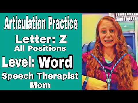 Practice your "Z" sound WORDS Level- All positions (initial, medial, & final)- Articulation Drill
