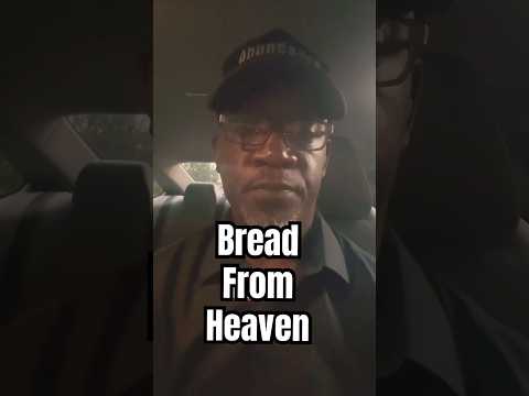 Bread from Heaven 117 #gospel #truth #christ #jesus #youtube #bible #shorts #1k