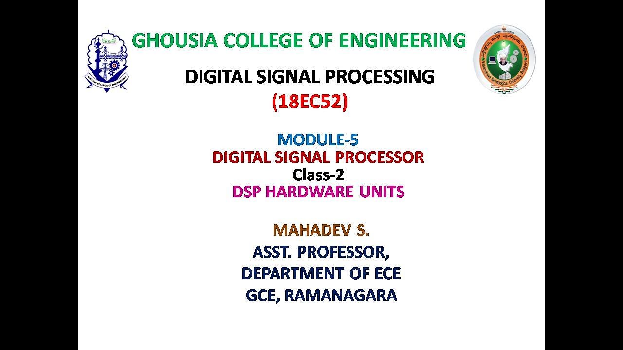 DSP Module 5 Digital Signal Processor concept of Hardware Units