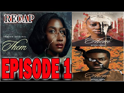 Them | Episode 1 | Day 1 | Amazon Prime | RECAP