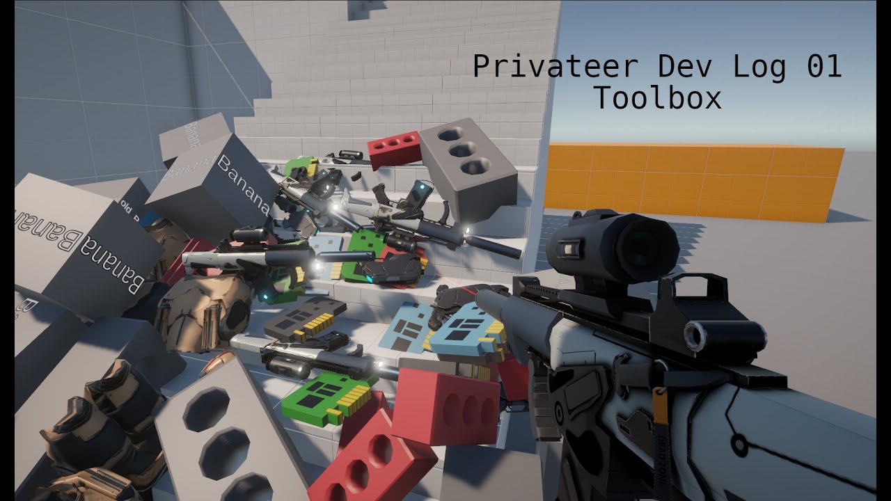 Privateer Dev Log 01 - Toolbox - Unity 3D