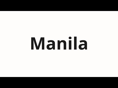 How to pronounce Manila