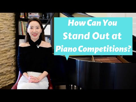 How Can You Stand Out at Piano Competitions?