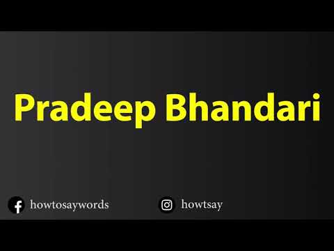 How To Pronounce Pradeep Bhandari