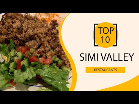 Top 10 Best Restaurants to Visit in Simi Valley, California | USA - English