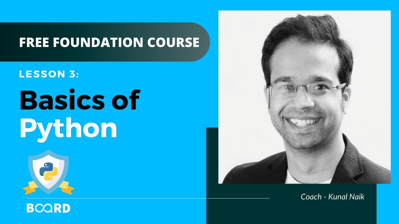 Basics of Python | Python for Data Science Foundation Course | Board Infinity