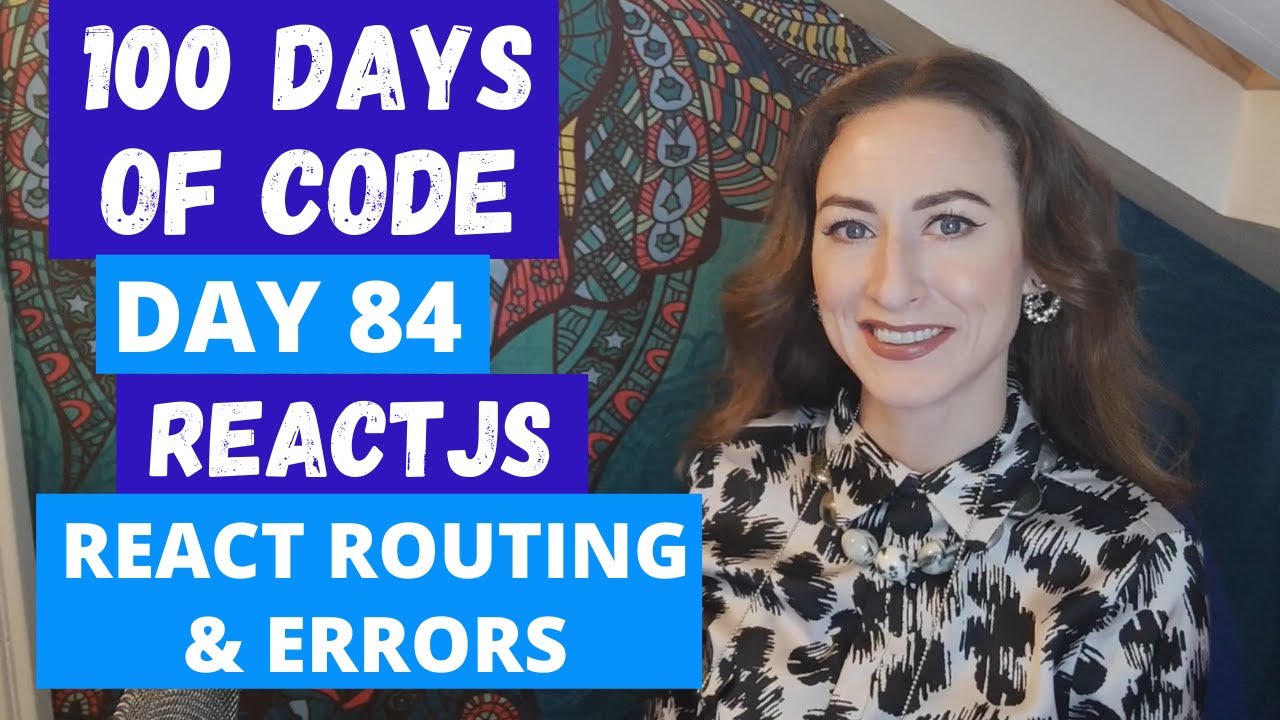 REACT ROUTING ERRORS FIXED V6 REACT ROUTER DOM | DAY 85 | TRAVERSY | 100 DAYS OF CODE | LILLY CODE