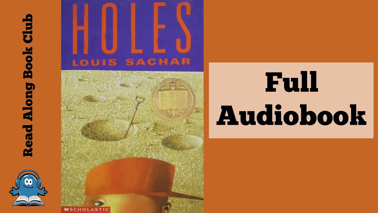 HOLES 🪏 Complete Audiobook - Read Aloud