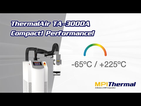 MPI ThermalAir TA-3000A Overview ∣ MPI Thermal
