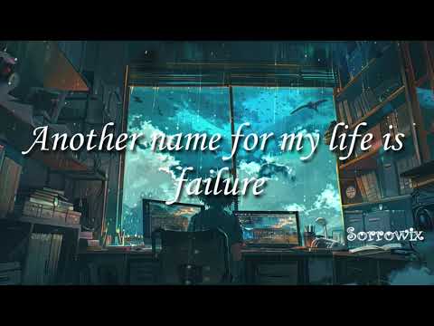 Sorrowix - Another name for my life is failure (Lyrics)
