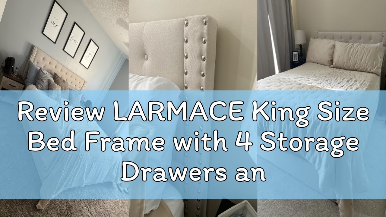 Review LARMACE King Size Bed Frame with 4 Storage Drawers and Tufted Headboard Linen Upholstered Pla