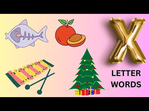 X letter words | Words starting with letter X | Words that start with X| Phonics letter X