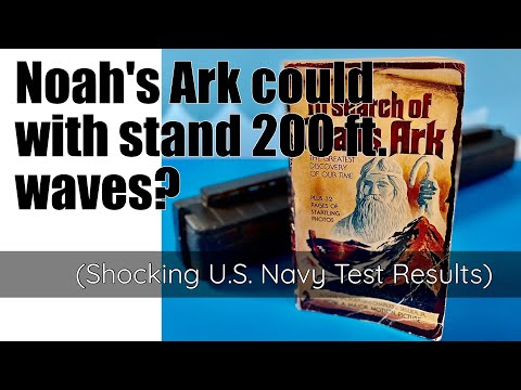 U.S. Navy Test Tanks Noah's ark model and are SHOCKED!