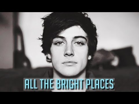 all the bright places | dream cast ✦