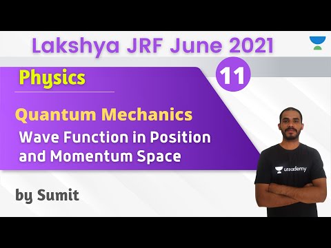 Wave Function in Coordinate and Momentum Representations Video Lecture - CSIR NET Crash Course ...