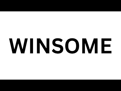 How to pronounce Winsome | what is the meaning of Winsome