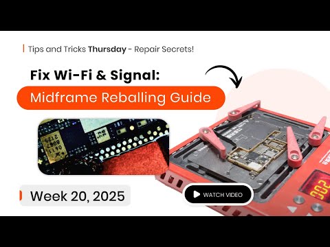 Midframe Reballing for Wi-Fi & Service Issues β Pro Repair Tips