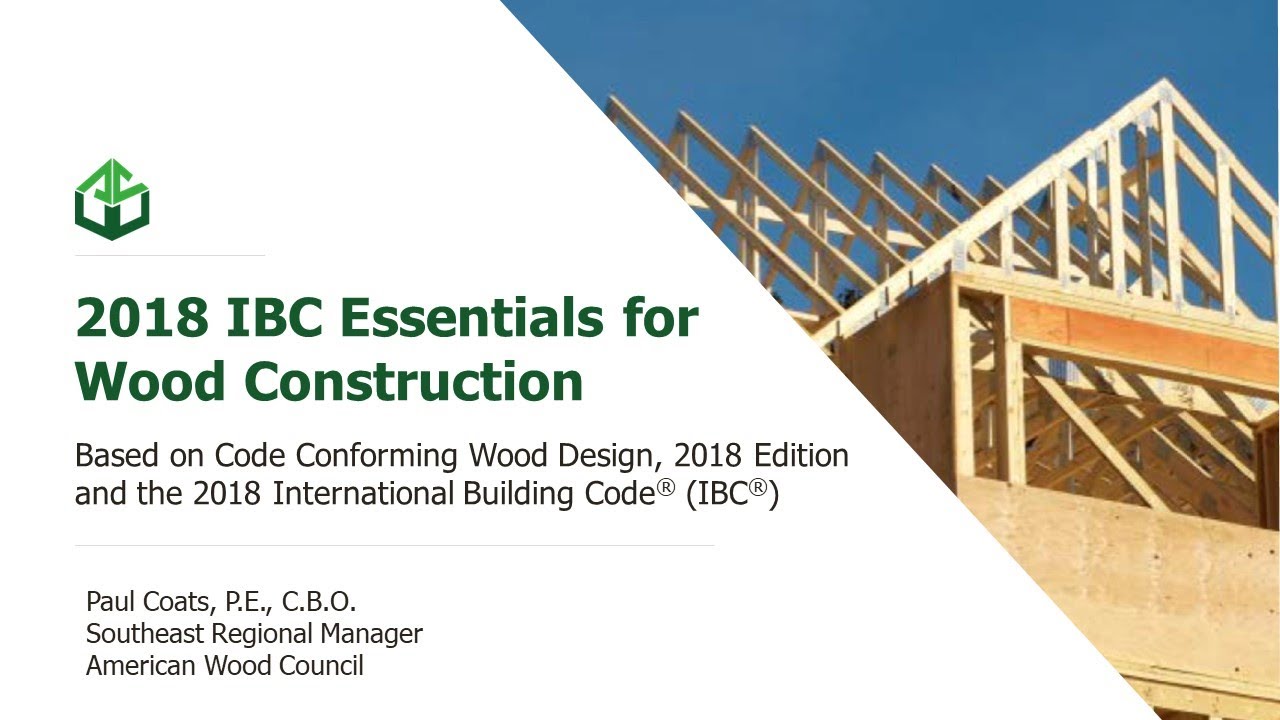2018 IBC Essentials for Wood Construction