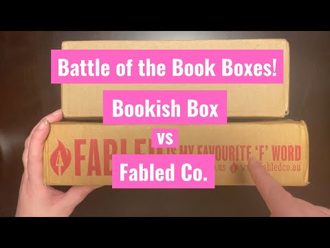 BATTLE OF THE BOOK BOXES: Bookish Box vs Fabled Co.