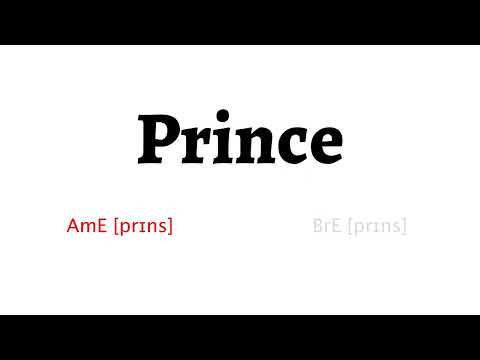 How to Pronounce prince in American English and British English